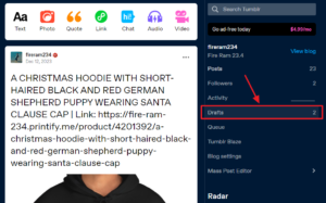 How to Save a Post as Draft & Access Drafts On Tumblr
